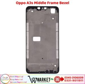 Oppo A3s Middle Frame Bezel | 2025 Exclusive!!