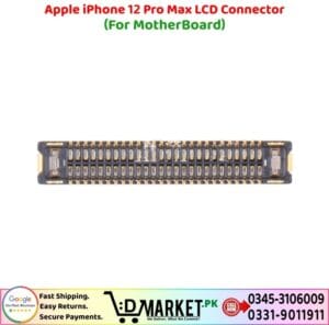 Apple IPhone 12 Pro Max LCD Connector Price In Pakistan