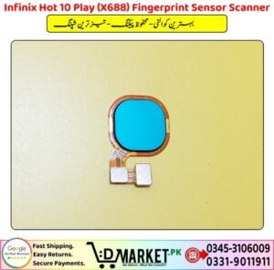 Infinix Hot 10 Play X688 Fingerprint Sensor Scanner | 2026 Exclusive!!